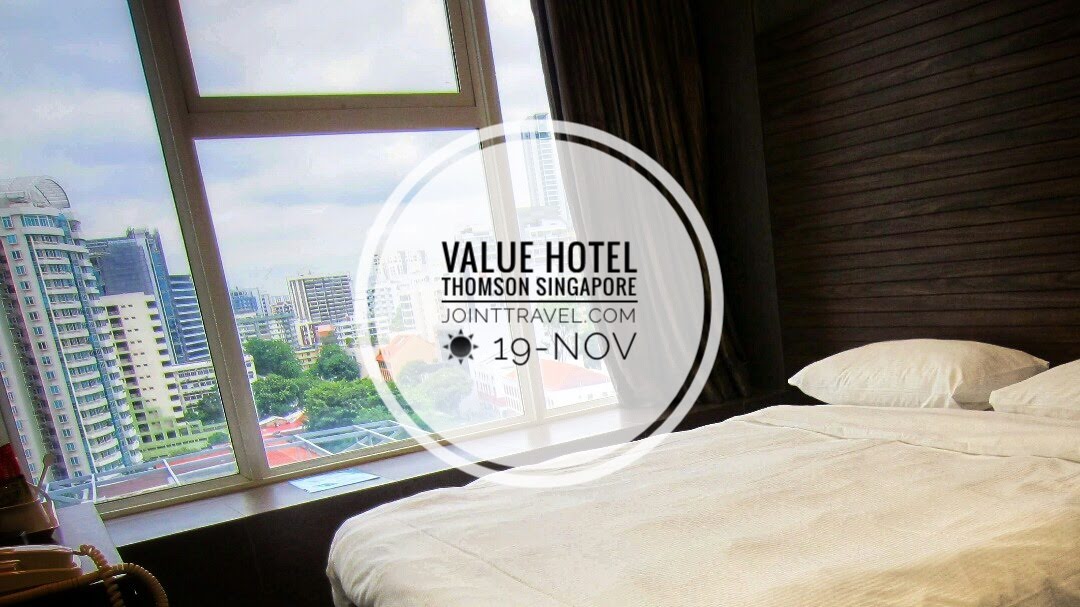 รีวิวโรงแรม Value Hotel Thomson – จ๊อยท์: คู่มือเที่ยวเอง!