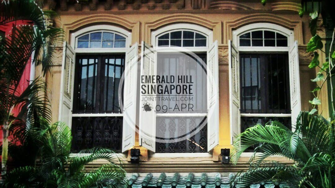 เปอรานากันเพลส – เอเมอรัลด์ ฮิลล์ (Peranakan Place – Emerald Hill) – จ๊ ...